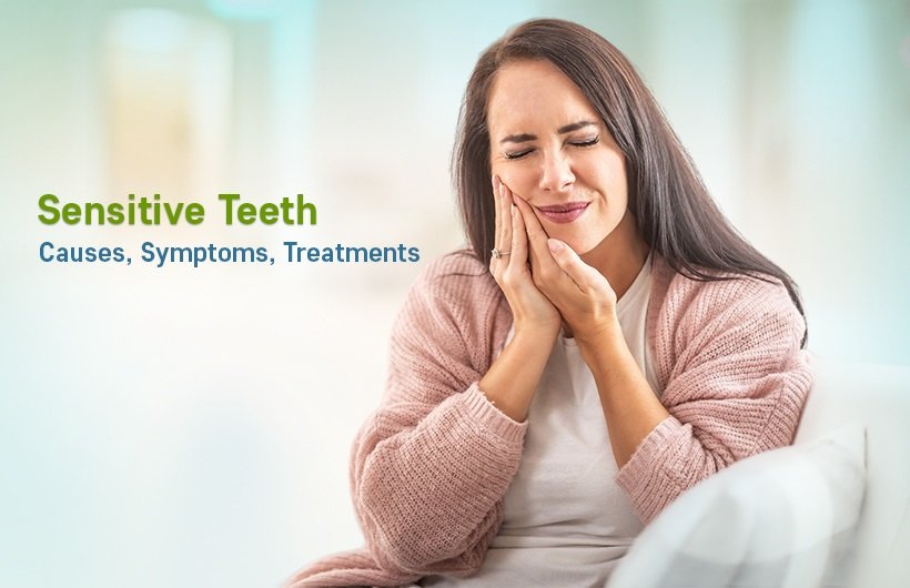 What are the main causes of sensitive teeth?